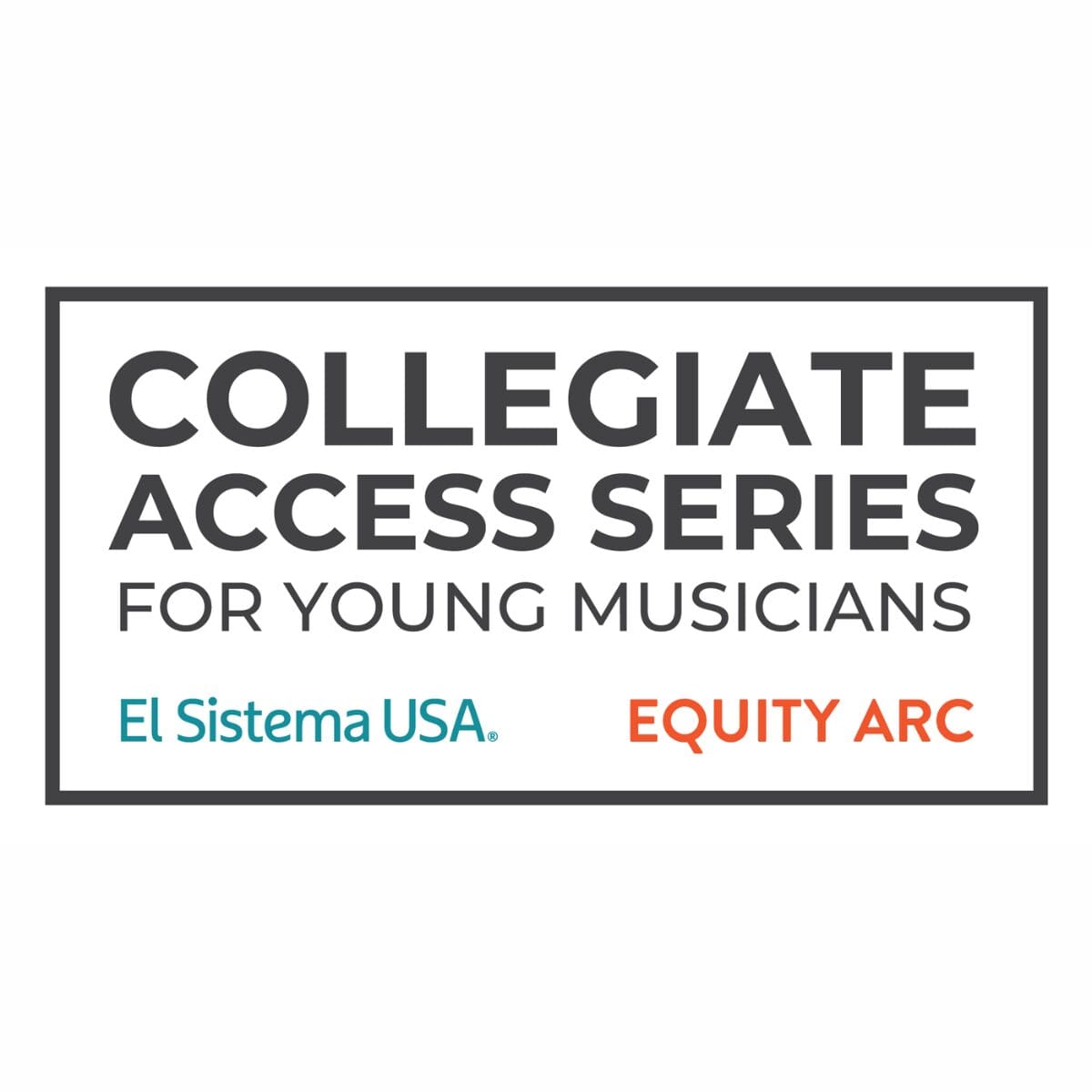 El Sistema USA® and Equity Arc Launch 2026 Collegiate Access Series for ...